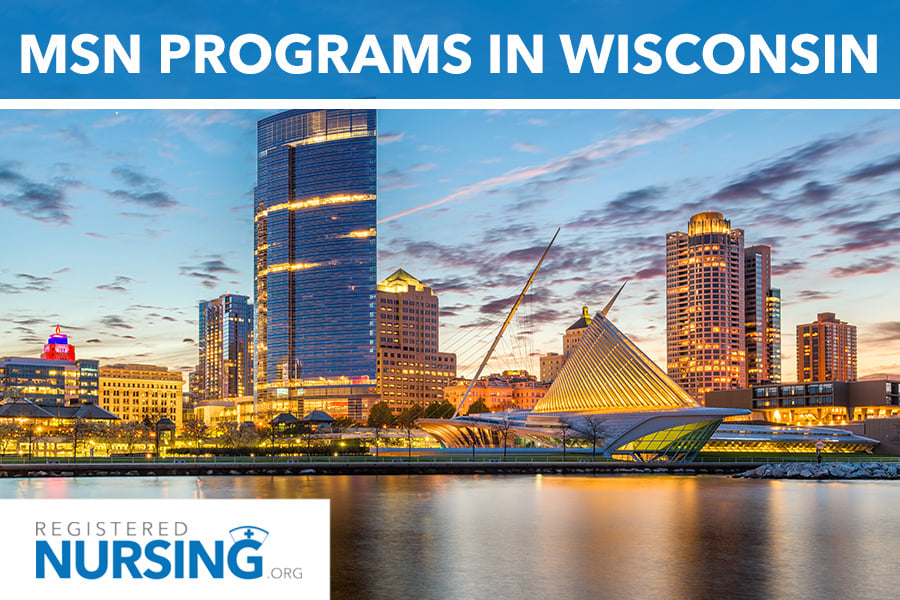 2026 Best MSN and RN-to-MSN Programs in Wisconsin