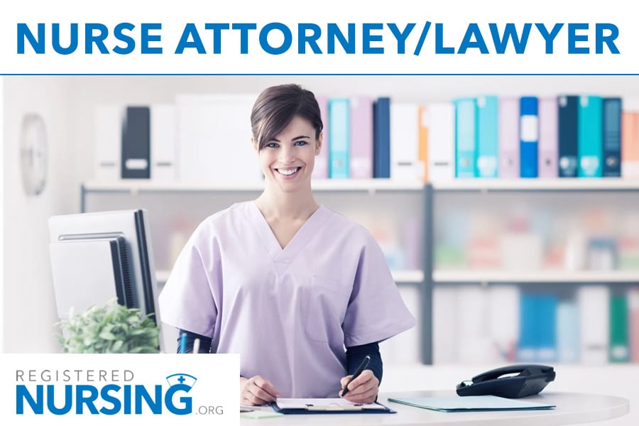 How to Become a Nurse Attorney - Schooling & Salary