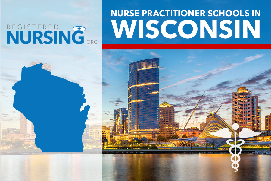 2026 Best Nurse Practitioner Programs in Wisconsin (Online & Campus Ranked)