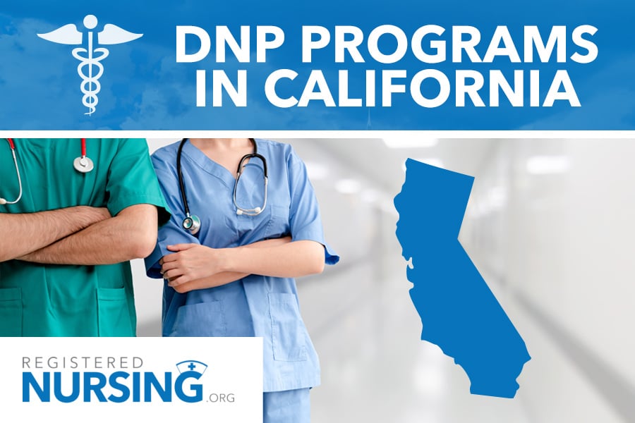 Best DNP Programs in California Including Online & BSN to DNP Options