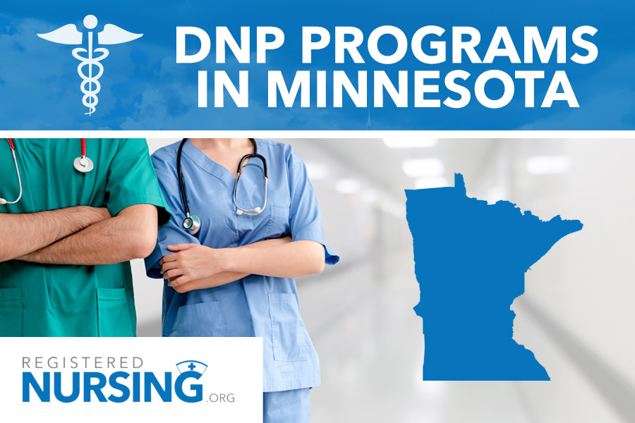 Best DNP Programs in Minnesota Including Online & BSN to DNP Options