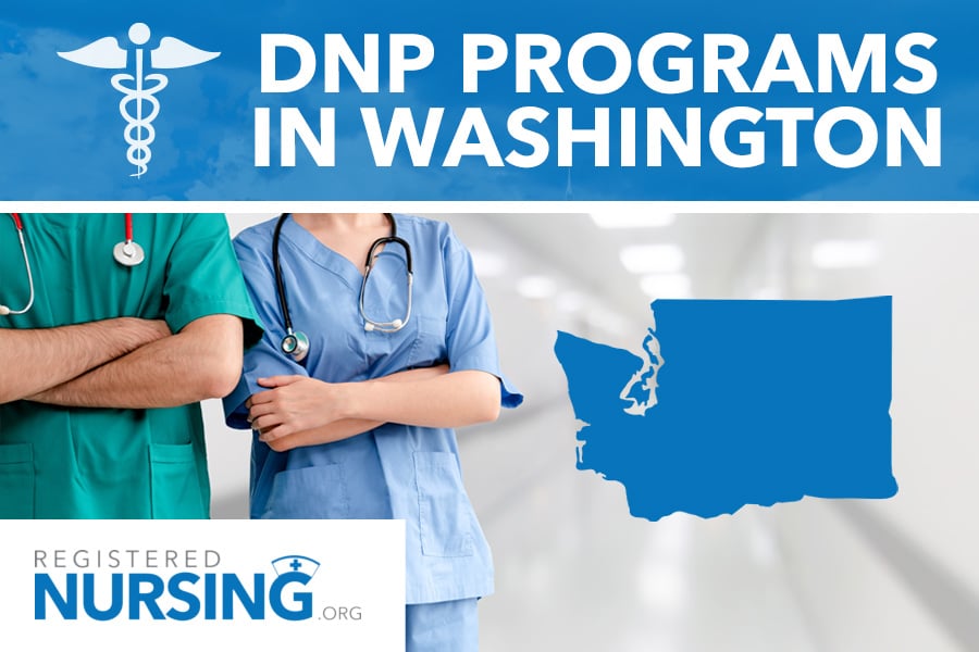 Best DNP Programs in Washington Including Online & BSN to DNP Options