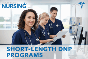 Short-Length DNP Programs to Enroll in for 2026 - Online & Campus